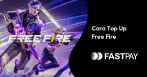 Top Up Free Fire Mudah dan Cepat Melalui Loket Fastpay - Blog Fastpay