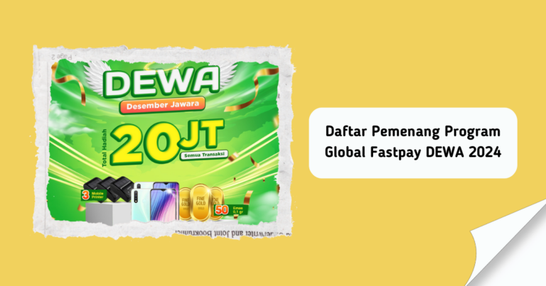 Selamat Para Jawara Pemenang Program DEWA Fastpay 2024 - Apa Aja Ada